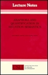 Anaphora & Quantification in Situation Semantics by Jean Mark Gawron ...