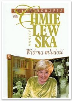 Wtórna młodość (Autobiografia, #5) by Joanna Chmielewska | Goodreads
