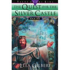 The Quest for the Silver Castle by Lela Gilbert | Goodreads