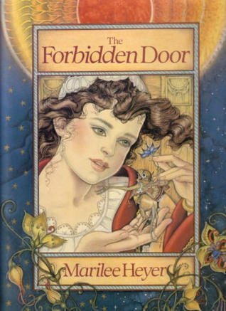 The Forbidden Door by Marilee Heyer | Goodreads