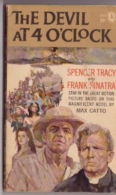 The Devil at 4 O'Clock by Max Catto | Goodreads