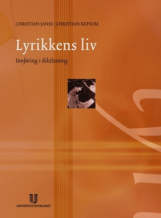 Lyrikkens Liv by Christian Janss | Goodreads