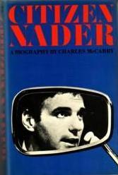 Citizen Nader by Charles McCarry | Goodreads