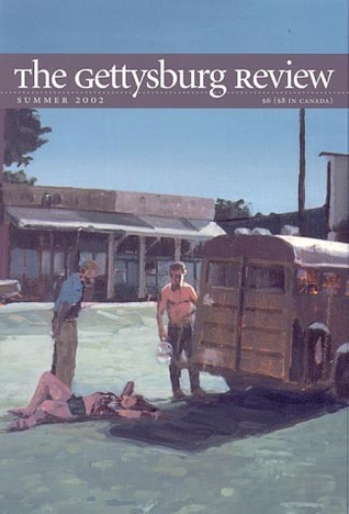 Gettysburg Review (Summer 2002) by Peter Stitt | Goodreads