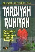 Tarbiyah Ruhiyah by Abdullah Nasih 'Ulwan | Goodreads