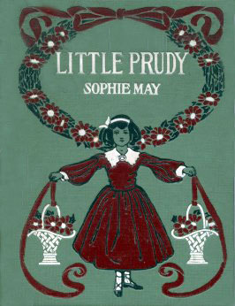 Little Prudy by Sophie May | Goodreads