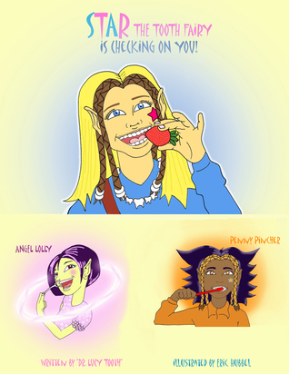 Star The Tooth Fairy Is Checking On You! by Lucy Tooth | Goodreads