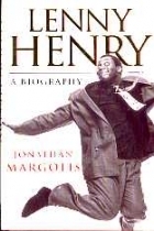 Lenny Henry by Jonathan Margolis | Goodreads