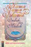 Nama-Nama Islami Indah dan Mudah by Abdul Azis Salim Basyarahil | Goodreads
