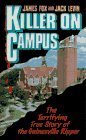 Killer on Campus by James Alan Fox | Goodreads