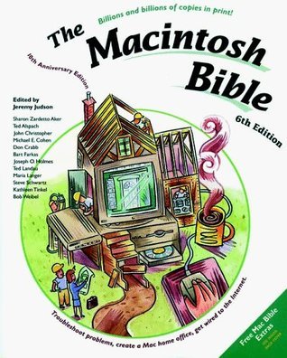 The Macintosh Bible (6th Edition) by Jeremy Judson | Goodreads