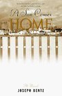 A Son Comes Home by Joseph Bentz | Goodreads