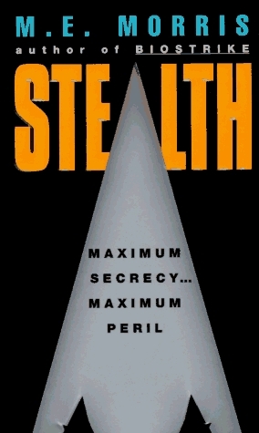 Stealth by M.E. Morris | Goodreads
