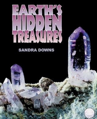 Earth's Hidden Treasures (Exploring Planet Earth) by Sandra Downs ...