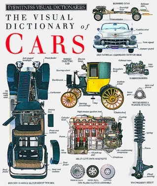 The Visual Dictionary of Cars by D.K. Publishing | Goodreads