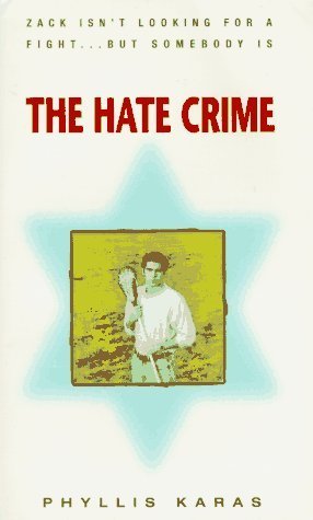 The Hate Crime by Phyllis Karas | Goodreads