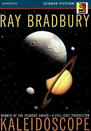 Kaleidoscope & There Was An Old Woman by Ray Bradbury | Goodreads