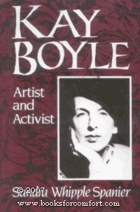 Kay Boyle: Artist and Activist by Sandra Spanier | Goodreads