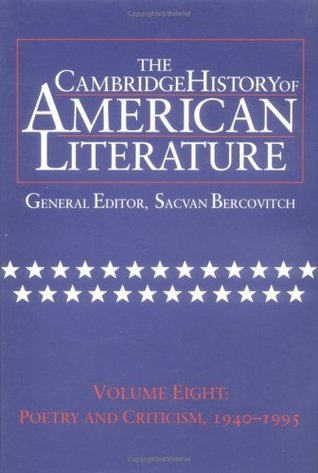 The Cambridge History of American Literature, Vol. 8: Poetry and ...