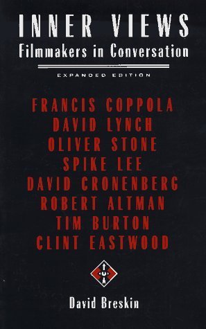 Inner Views: Filmmakers In Conversation by David Breskin | Goodreads