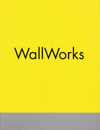 Wall Works by David Rimanelli | Goodreads