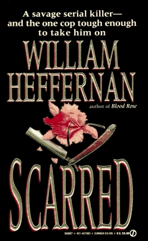 Scarred (Paul Devlin, #3) by William Heffernan | Goodreads