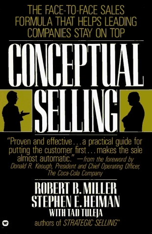 Conceptual Selling by Robert B. Miller | Goodreads