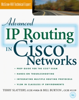 Advanced IP Routing in Cisco Networks by Terry Slattery | Goodreads