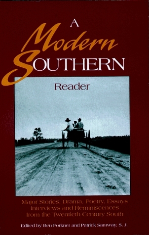 A Modern Southern Reader by Ben Forkner | Goodreads