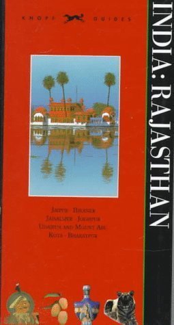 Knopf Guide: India, Rajasthan by Alfred A. Knopf Publishing Company ...