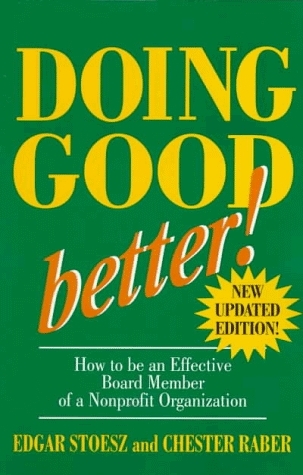 Doing Good Better by Edgar Stoesz | Goodreads