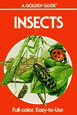Insects: A Guide to Familiar American Insects by Herbert S. Zim | Goodreads