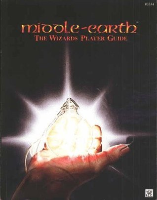 The Wizards Player's Guide (Middle-Earth, Ccg by C. O'Brien | Goodreads