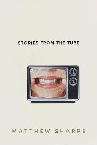 Stories from the Tube by Matthew Sharpe | Goodreads