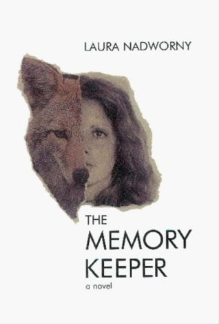The Memory Keeper by Laura Nadworny | Goodreads
