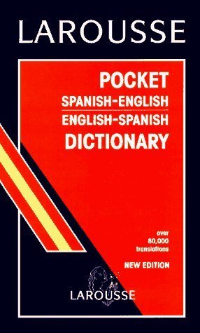 Larousse Pocket Spanish/English English/Spanish Dictionary/Larousse ...