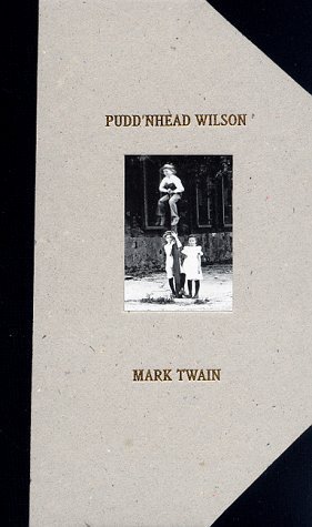 Pudd'nhead Wilson by Mark Twain | Goodreads