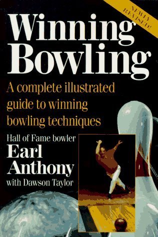 Winning Bowling by Earl Anthony | Goodreads