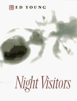 Night Visitors by Ed Young | Goodreads