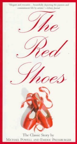 The Red Shoes: The Classic Story by Michael Powell | Goodreads