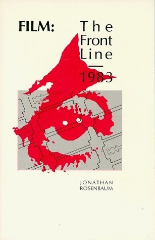 Film: The Front Line 1983 by Jonathan Rosenbaum | Goodreads