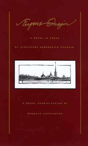 Eugene Onegin: Translation By Douglas R. Hofstadter by Alexander ...