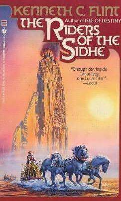 The Riders of the Sidhe by Kenneth C. Flint | Goodreads