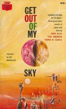Get Out of My Sky by James Blish | Goodreads