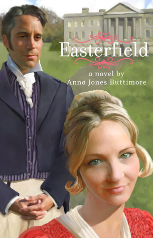 Easterfield by Anna Jones Buttimore | Goodreads