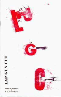 Lap Gun Cut by John M. Bennett | Goodreads