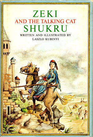 Zeki and the Talking Cat Shukru by Laszlo Kubinyi | Goodreads