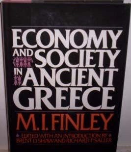 Economy and Society in Ancient Greece by Moses I. Finley | Goodreads