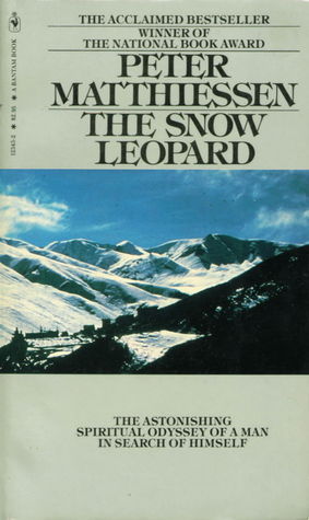 The Snow Leopard by Peter Matthiessen | Goodreads