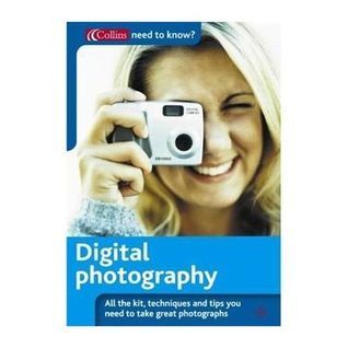 Digital Photography (Collins Need to Know?) by Patrick Hook | Goodreads